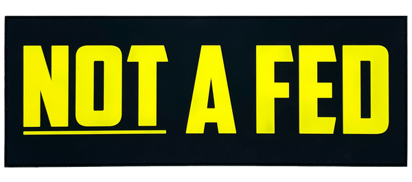 NOT A FED - Plate Carrier Patch – Patriot Patch Company LLC